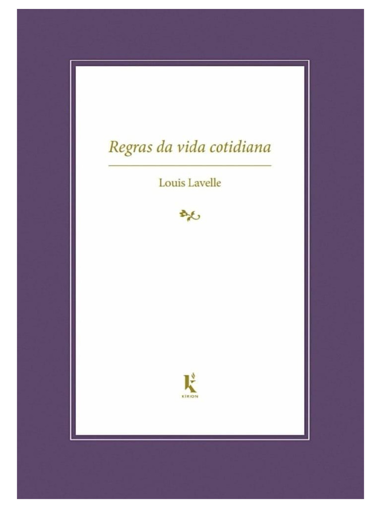 Regras Da Vida Cotidiana - Louis Lavelle | PDF