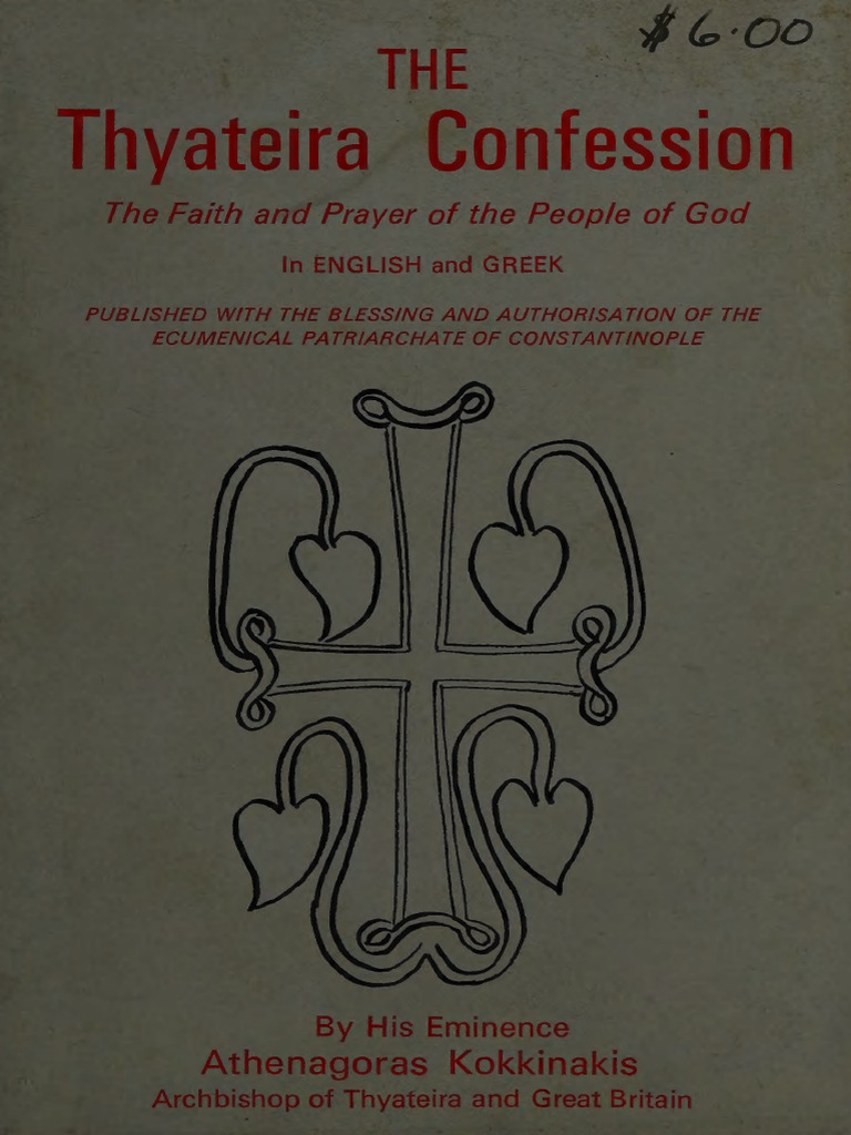 The Thyateira Confession - Patriarch Athanagoras | PDF