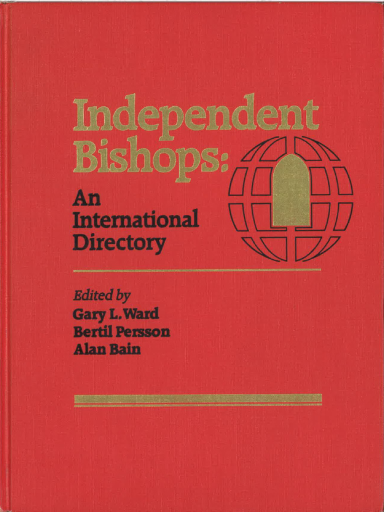 Independent Bishops An International Directory | PDF