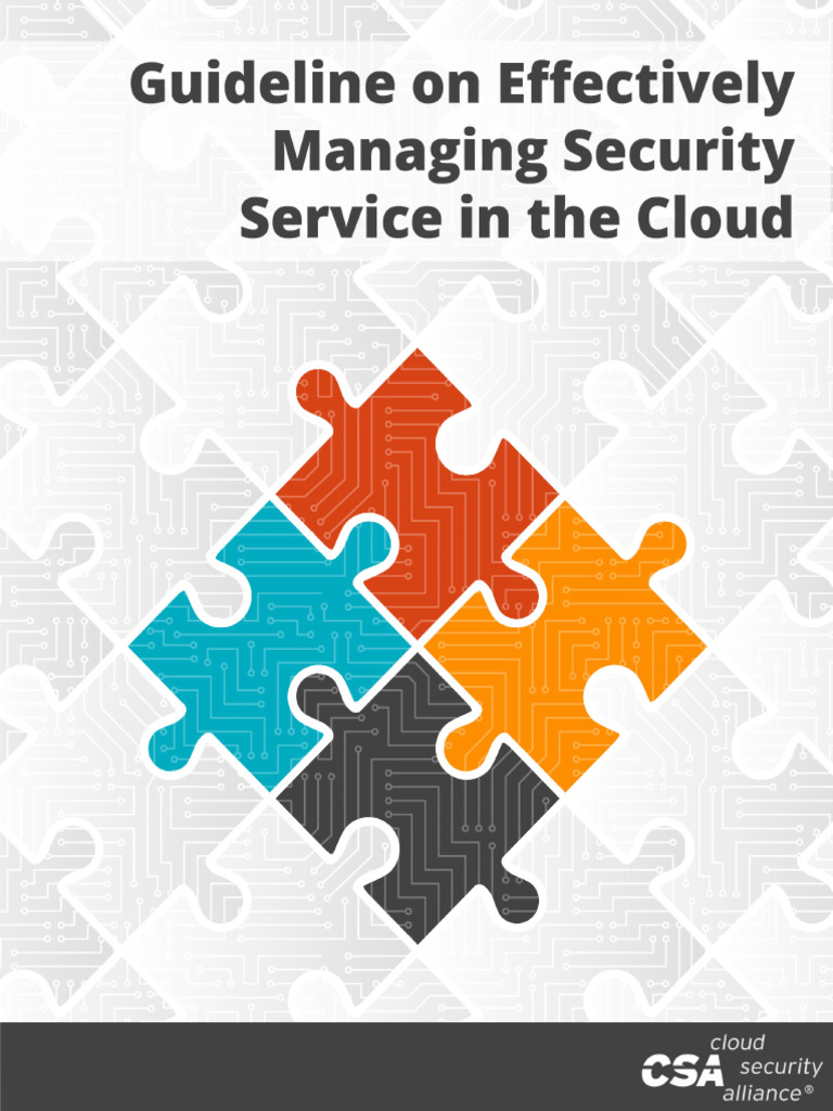 Guideline+on+Effectively+Managing+Security+Service+in+the+Cloud+10 2 18 | PDF | Cloud Computing ...