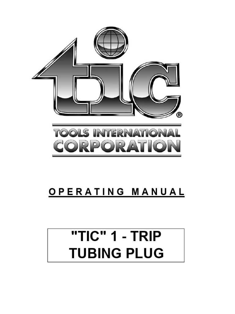 TIC-1 TRIP TUBING PLUG | PDF