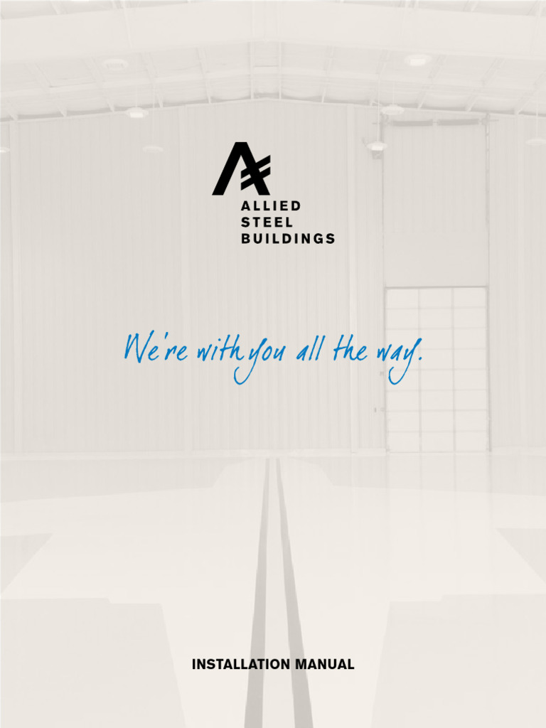 Allied Steel Building Installation Guide | PDF | Framing (Construction ...