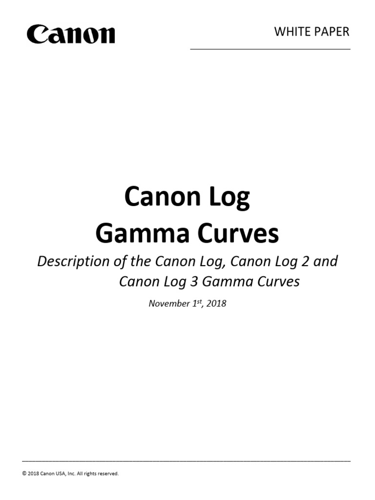 White Paper Canon Log Gamma Curves | PDF | Film Speed | Raw Image Format