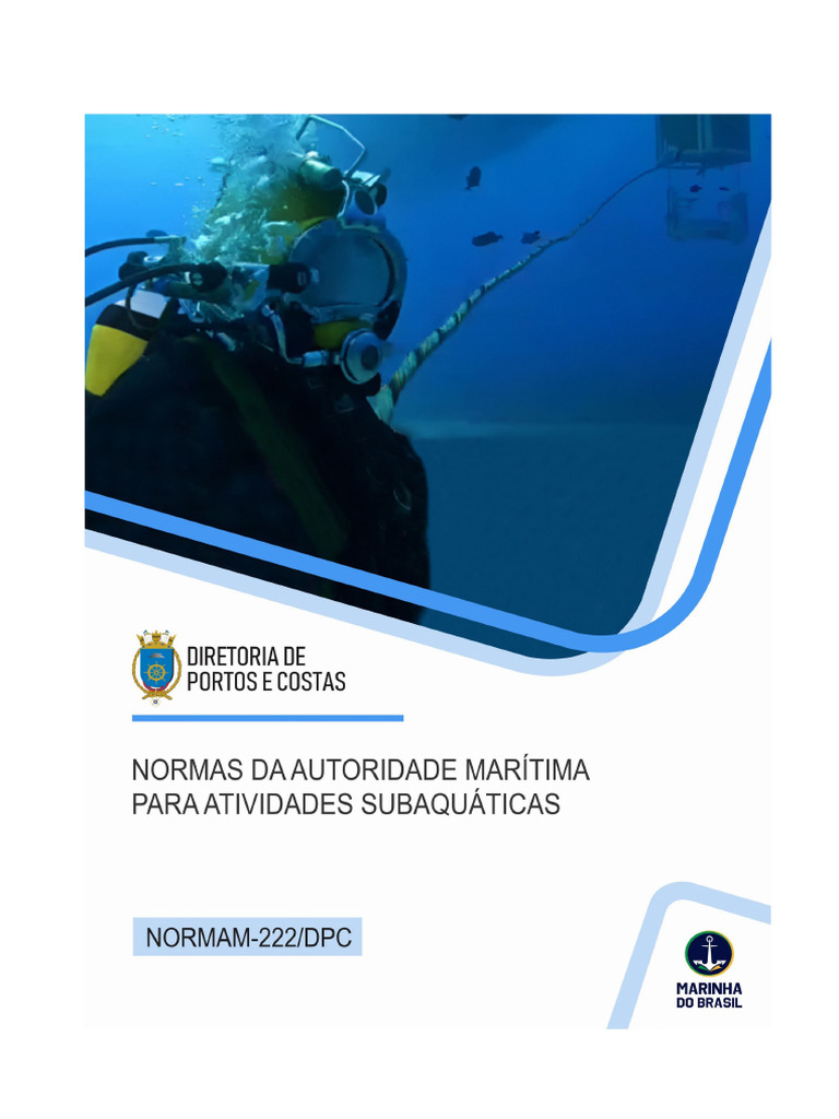 Normas Da Autoridade Máritima para Atividades Subaquática - normam-222-DPC | PDF | Mergulho ...