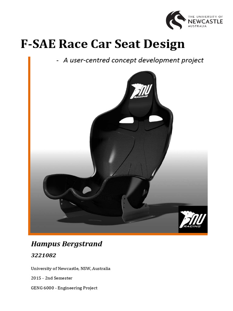 F-SAE Race Car Seat Design Hampus Bergstrand 2015 Newcastle | PDF ...