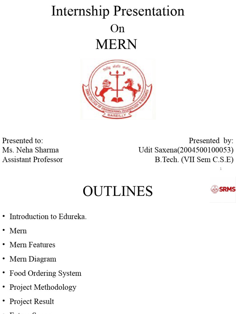 Presented By: Udit Saxena (2004500100053) B.Tech. (VII Sem C.S.E) Presented To: Ms. Neha Sharma ...