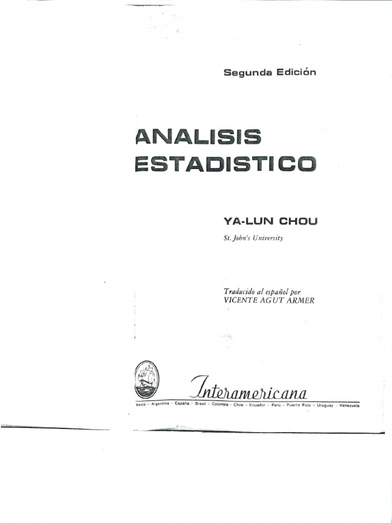 Ya-Lun Chou, Análisis Estadístico, MC Graw Hill, México, 1990. Cap. 19 ...