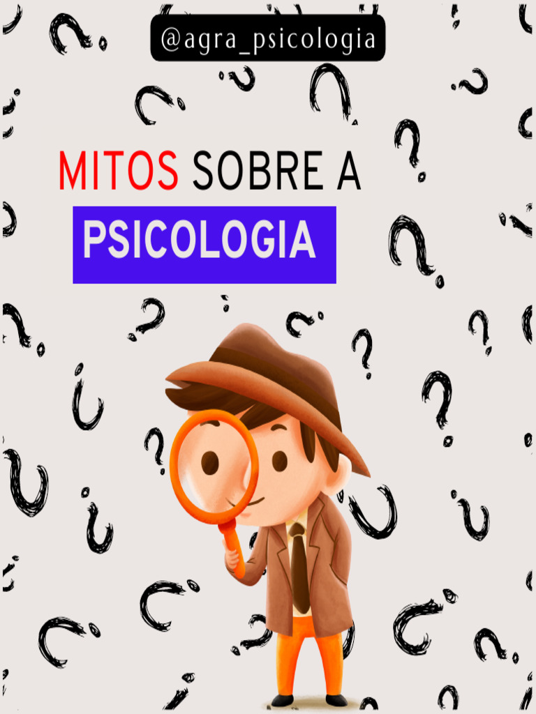 Mitos Sobre A Psicologia | PDF