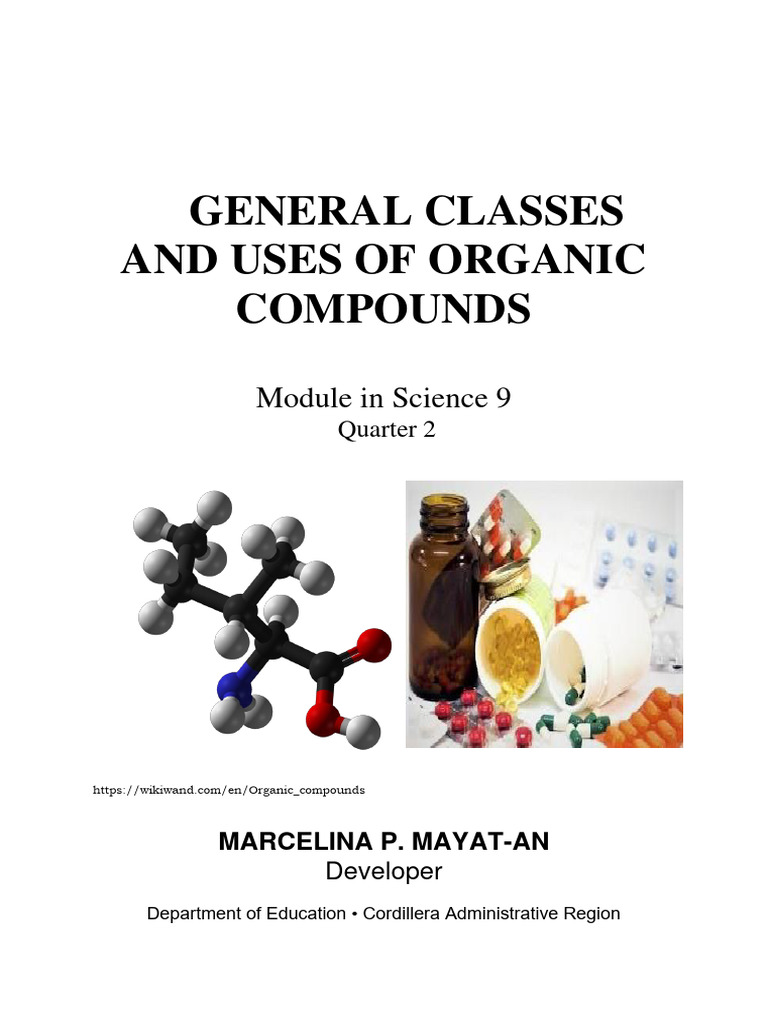 Sci9 - Q2 - Wk6 - Gen Classes N Uses of Org. Compounds - Ifugao - Mayat-An | PDF | Alkane ...