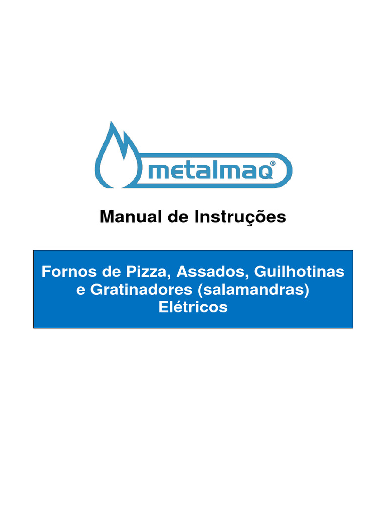 METALMAQ SGQ RQ28 PRODUTO Forno Pizza Gratinador V6.1 2020 09 10 | PDF ...