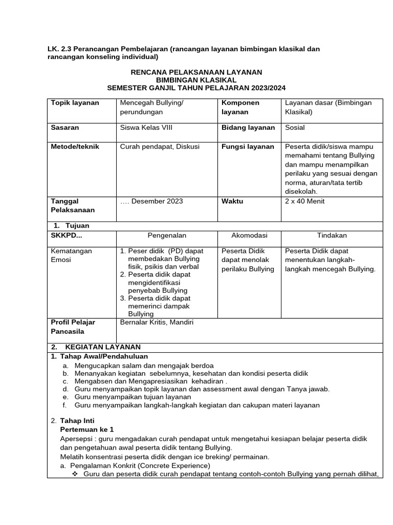 LK. 2.3 Perancangan Pembelajaran (Rancangan Layanan Bimbingan Klasikal Dan Rancangan Konseling ...