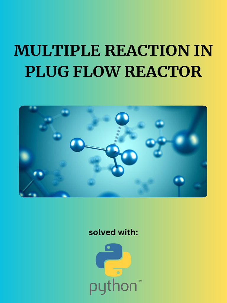 Multiple Reaction in PFR | PDF | Chemical Process Engineering | Chemistry