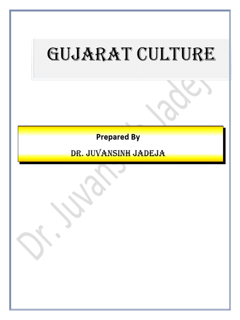 Gujarat Culture by DR - Juvansinh Jadeja | PDF
