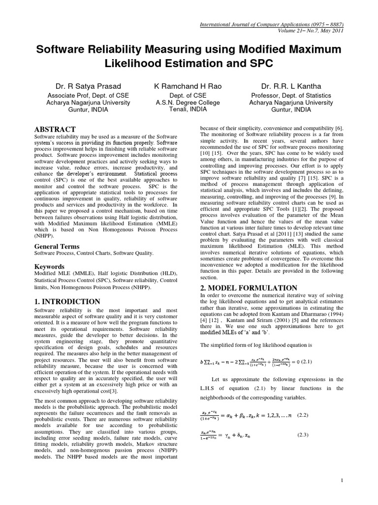 Software Reliability Measuring Using Modified Maximum Likelihood Estimation and SPC | PDF