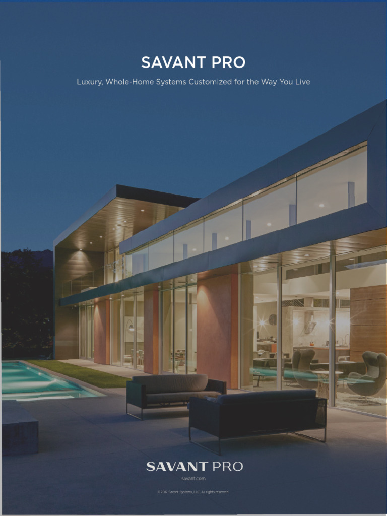 Savant Pro: Luxury, Whole-Home Systems Customized For The Way You Live ...