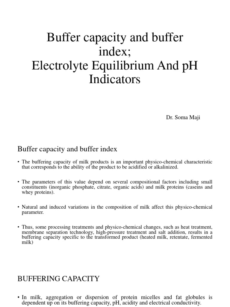 Buffer Capacity and Buffer Index Milk As A Buffer System. Equilibrium ...