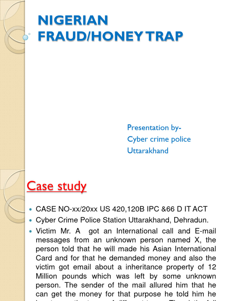 Nigerian Fraud Case Study in Uttarakhand | PDF | Cybercrime | Fraud