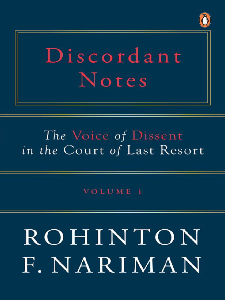 Discordant Notes The Voice of Dissent in The Last Court of Resort ...