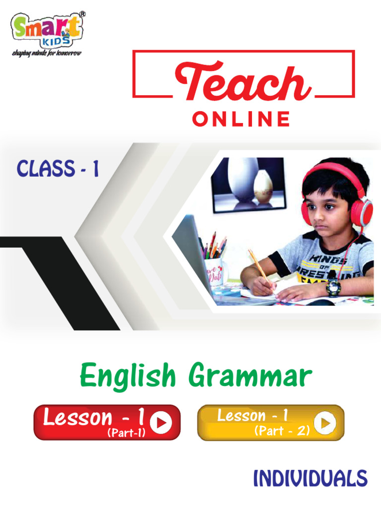 English Grammar Class - 1 Lesson - 1 (Part - 1&2) Individulas | PDF | Consonant | English Language