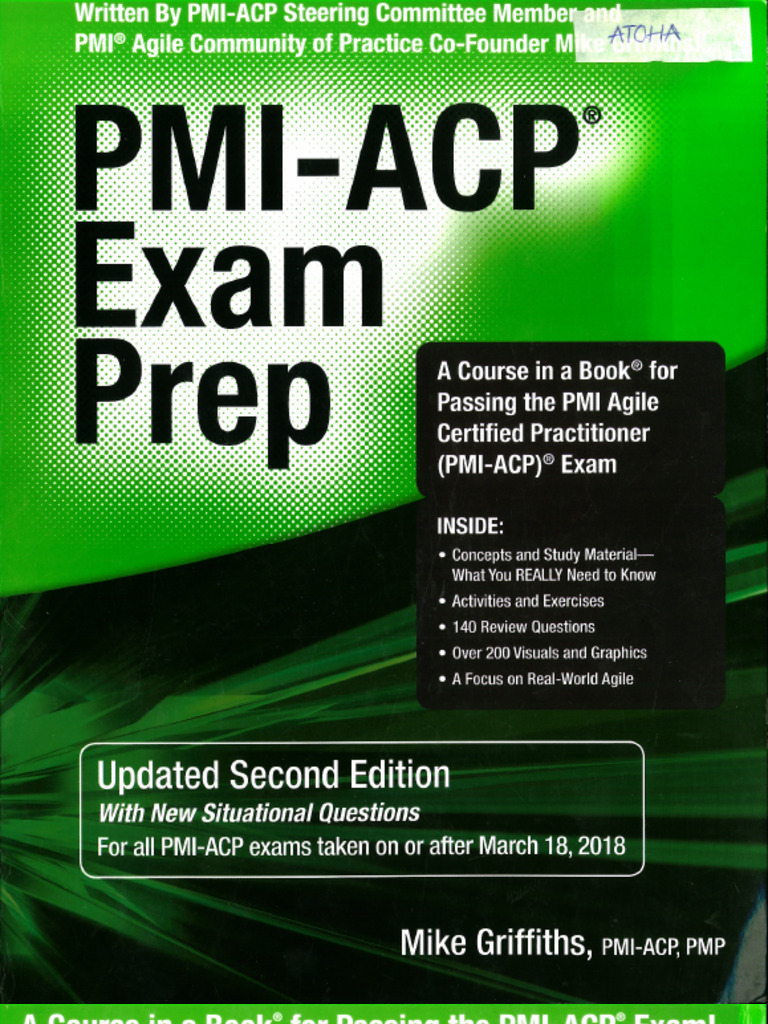 (Nice - To - Read) Mike Griffiths - PMI-ACP Exam Prep (2018) | PDF (Nice - To - Read) Mike Griffiths - PMI-ACP Exam Prep (2018) | PDF