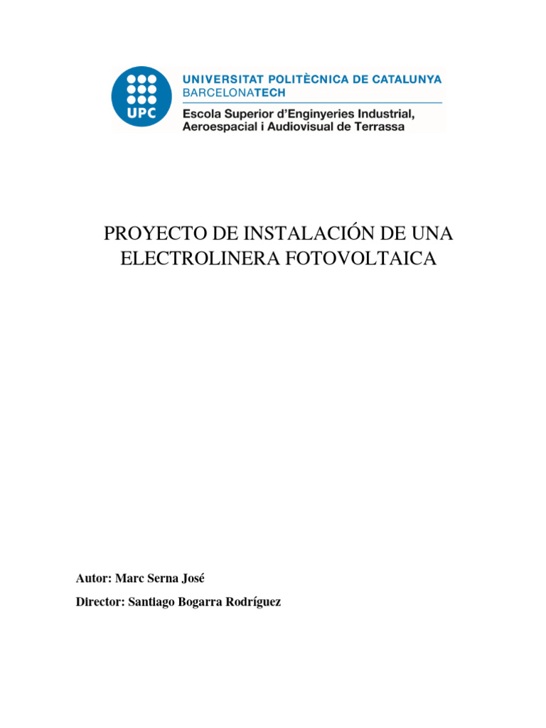 Tesis España Proyecto de La Instalación de Una Electrolinera Marc Serna ...