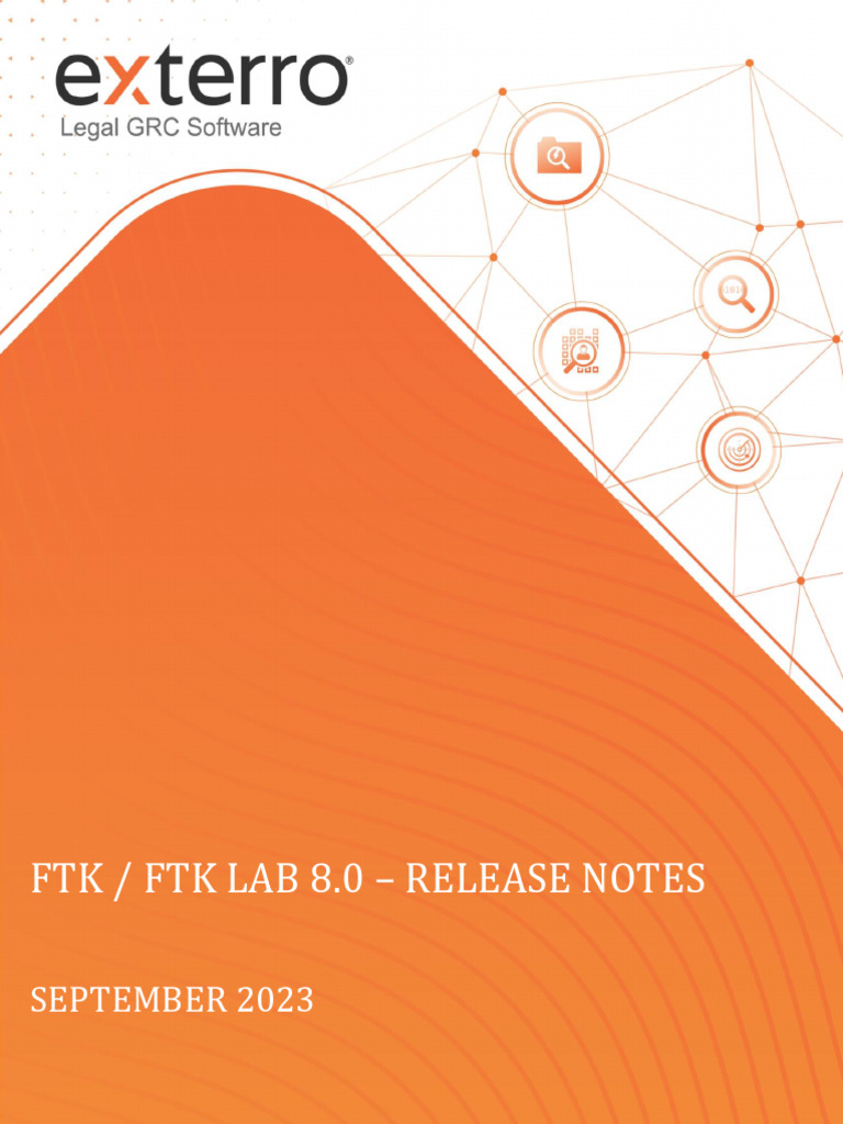 Exterro FTK and FTK Lab 8.0-Release Notes | PDF | Ios | Computer File