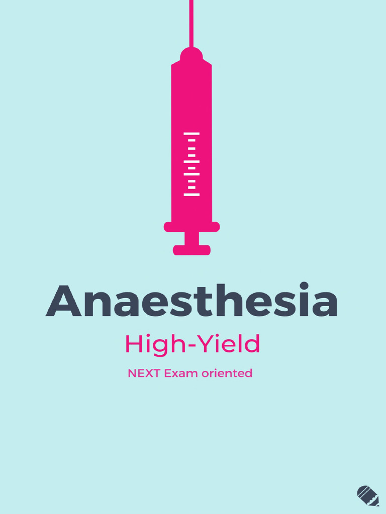 Anaesthesia High Yield | PDF | Anesthesia | Acetylcholine
