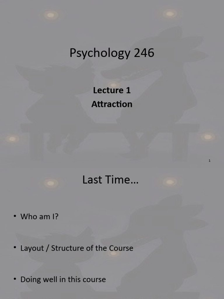 Attraction Factors in Psychology 246 | PDF | Physical Attractiveness ...