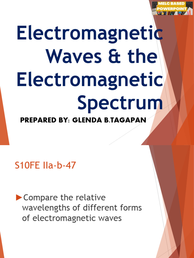 Science 10 - Q2 - W1-2 - Electromagnetic Waves | PDF