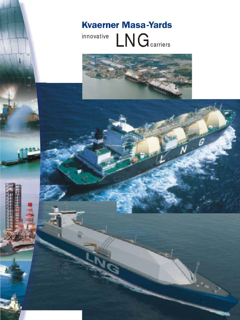 Kvaerner Masa-Yards. LNG Carriers | PDF | Liquefied Natural Gas | Marine Propulsion
