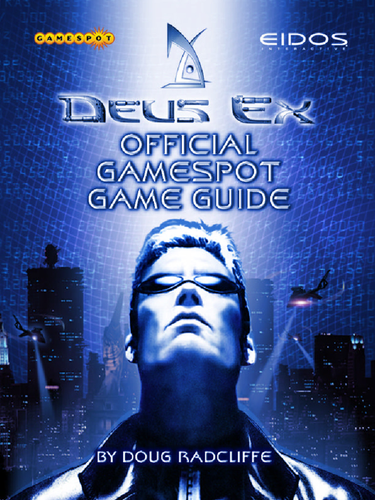 Deus Ex - Gamespot Guide | PDF | Security Hacker | Rifle