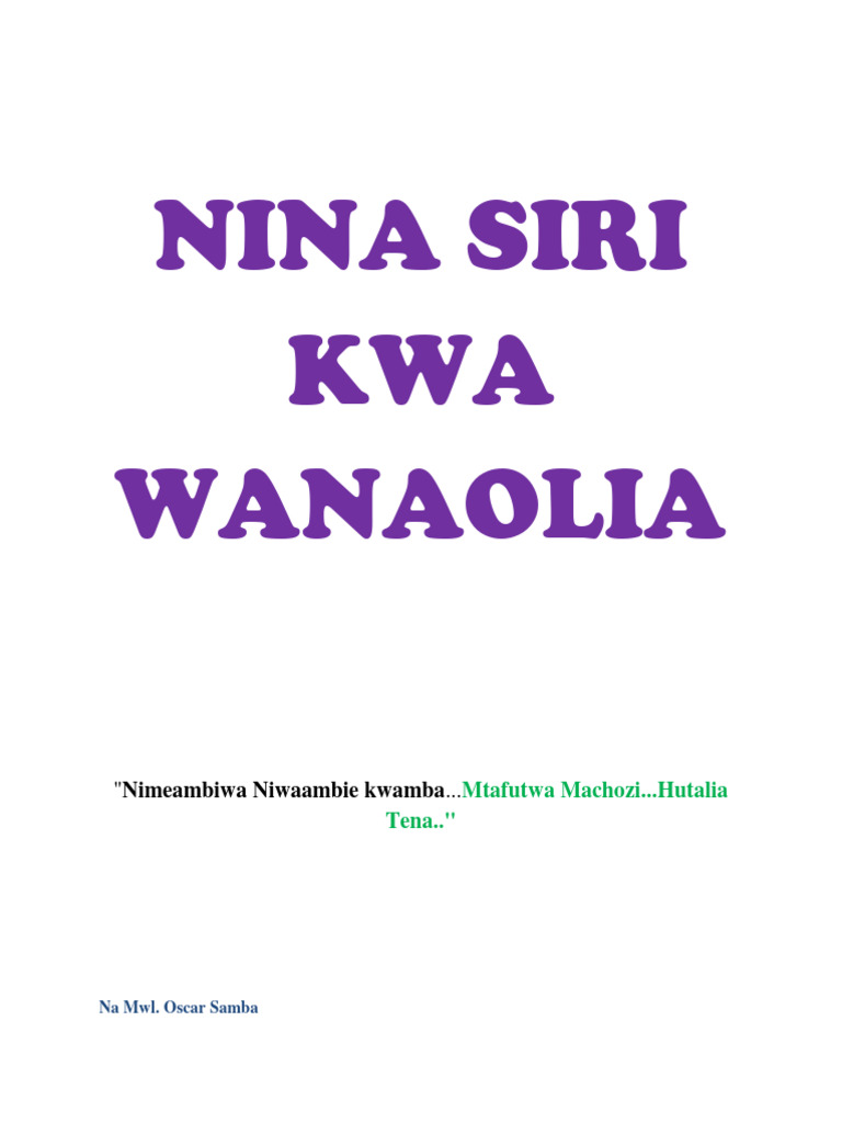 MWL Oscar Samba NINA SIRI KWA WANAOLIA | PDF