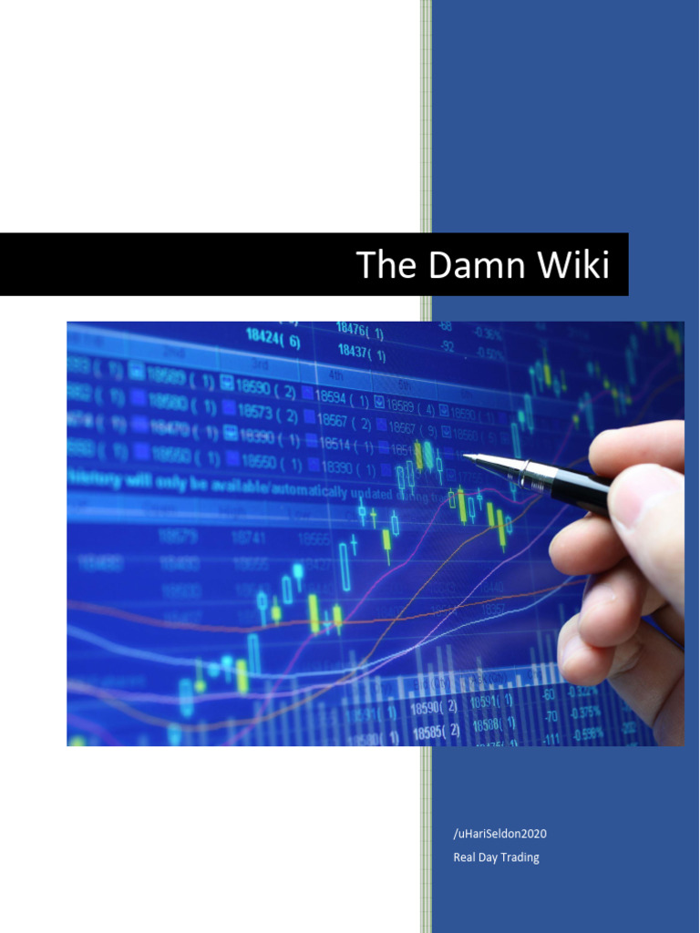 The Damn Wiki | PDF | Day Trading | Option (Finance)