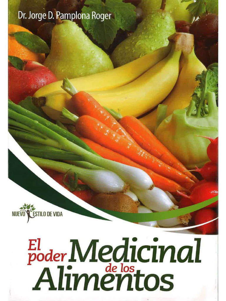 El poder medicinal de los alimentos | PDF