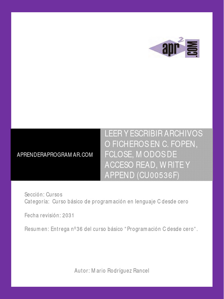 CU00536F Archivos Ficheros en C Fopen Fclose Read Write Append Modos ...