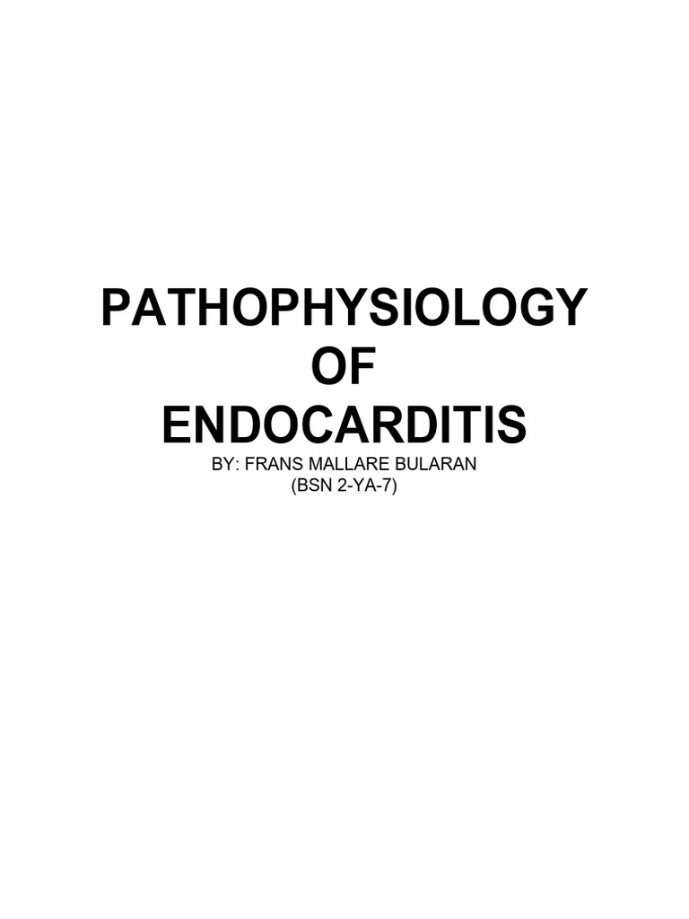 Bularan, Frans M. - Endocarditis | PDF | Heart | Health Sciences