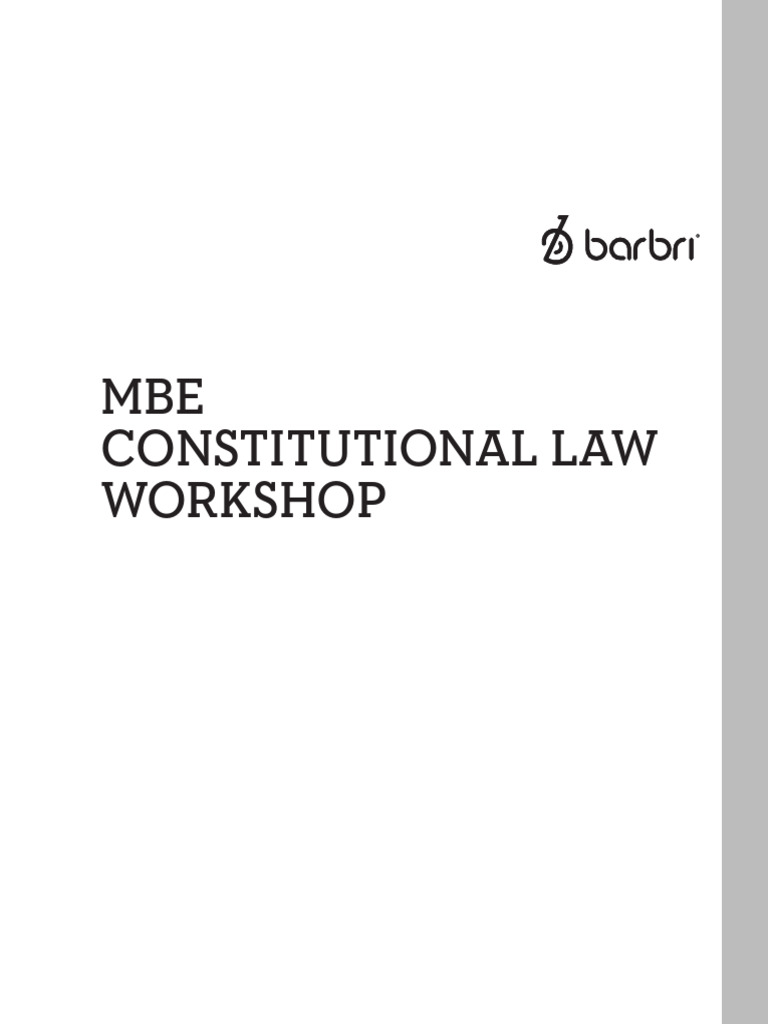 Constitutional Law MBE Workshop | PDF | Fourteenth Amendment To The ...