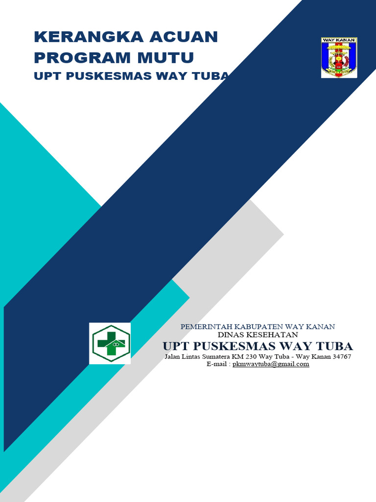 5.1.1. A1. ASLI - KAK PROGRAM MUTU UPT. PUSKESMAS WAY TUBA | PDF
