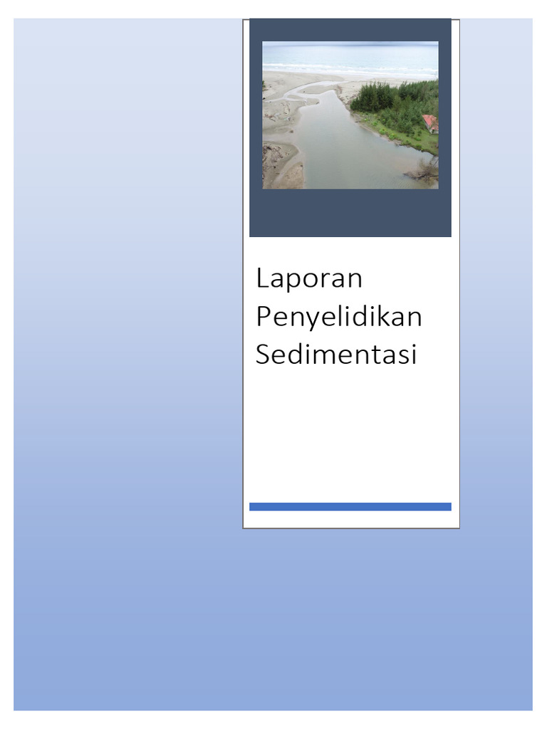 Laporan Penyelidikan Sedimentasi | PDF