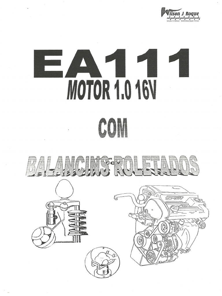 MOTORES VOLKSWAGEN - EA-111 Motor 1.0 16V Com BALANCINS ROLETADOS | PDF