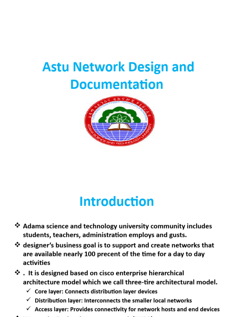 Astu Network Design and Documentation Presentation | PDF | Computer Network | Computer Networking