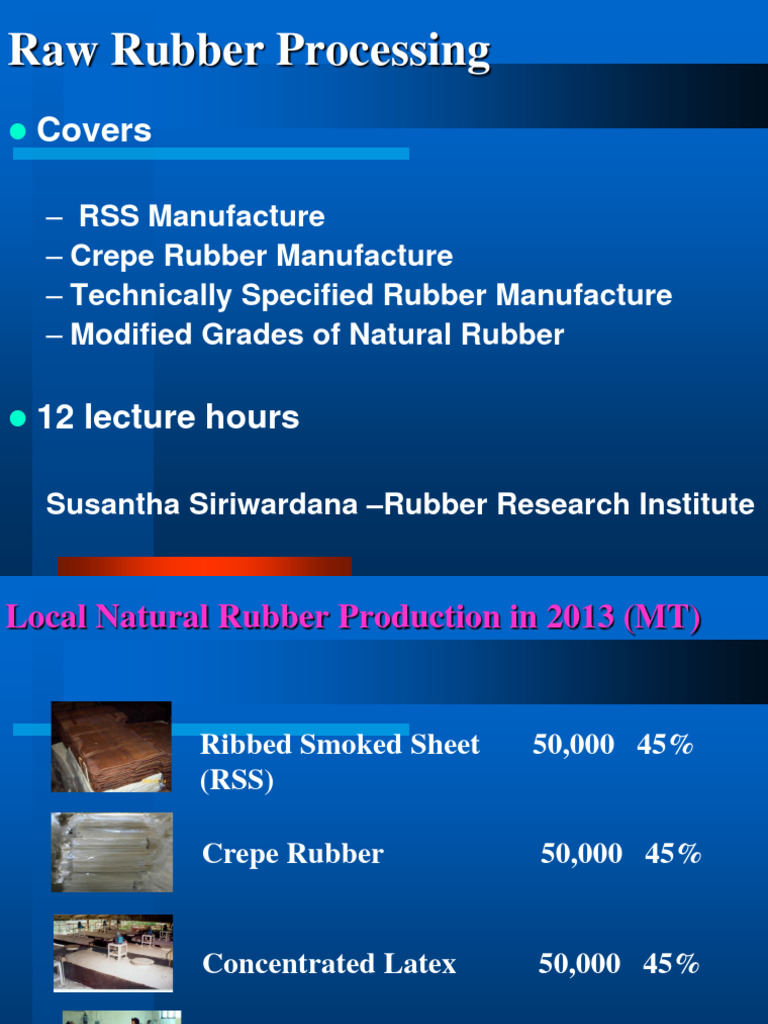 RSS and Crepe Rubber Manufacturing Guide | PDF | Natural Rubber ...