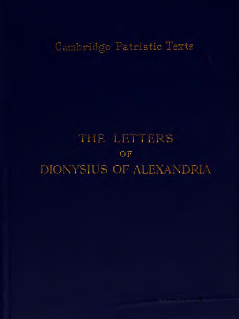 Feltoe - The Letters and Other Remains of Dionysius of Alexandria | PDF