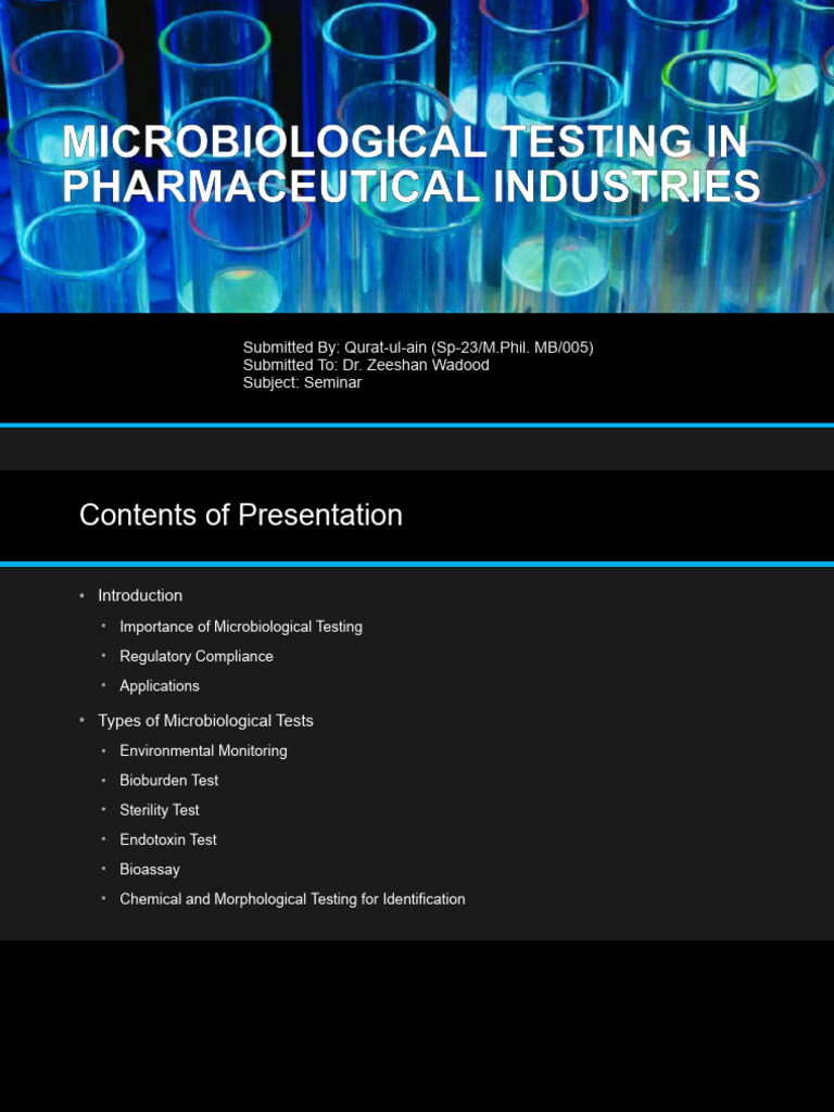 Presenatation - MICROBIOLOGICAL TESTING IN PHARMACEUTICAL INDUSTRIES ...