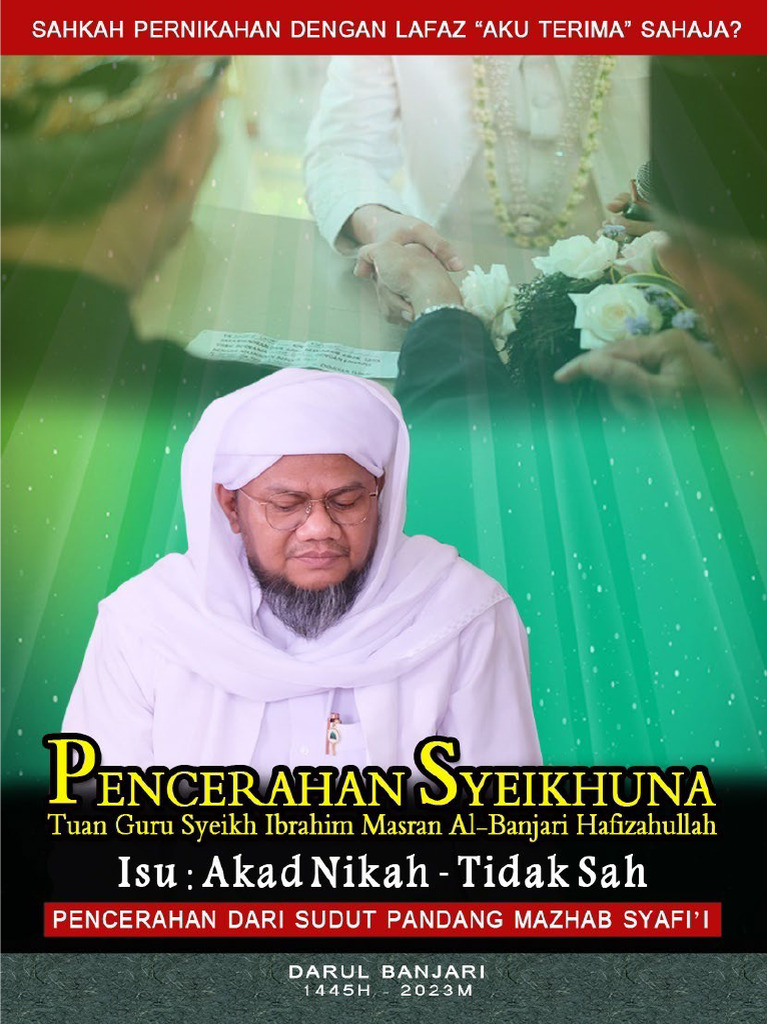 Pencerahan Syeikhuna Tuan Guru Syeikh Ibrahim Al-Banjari - Isu Akad Nikah - Tidak Sah | PDF