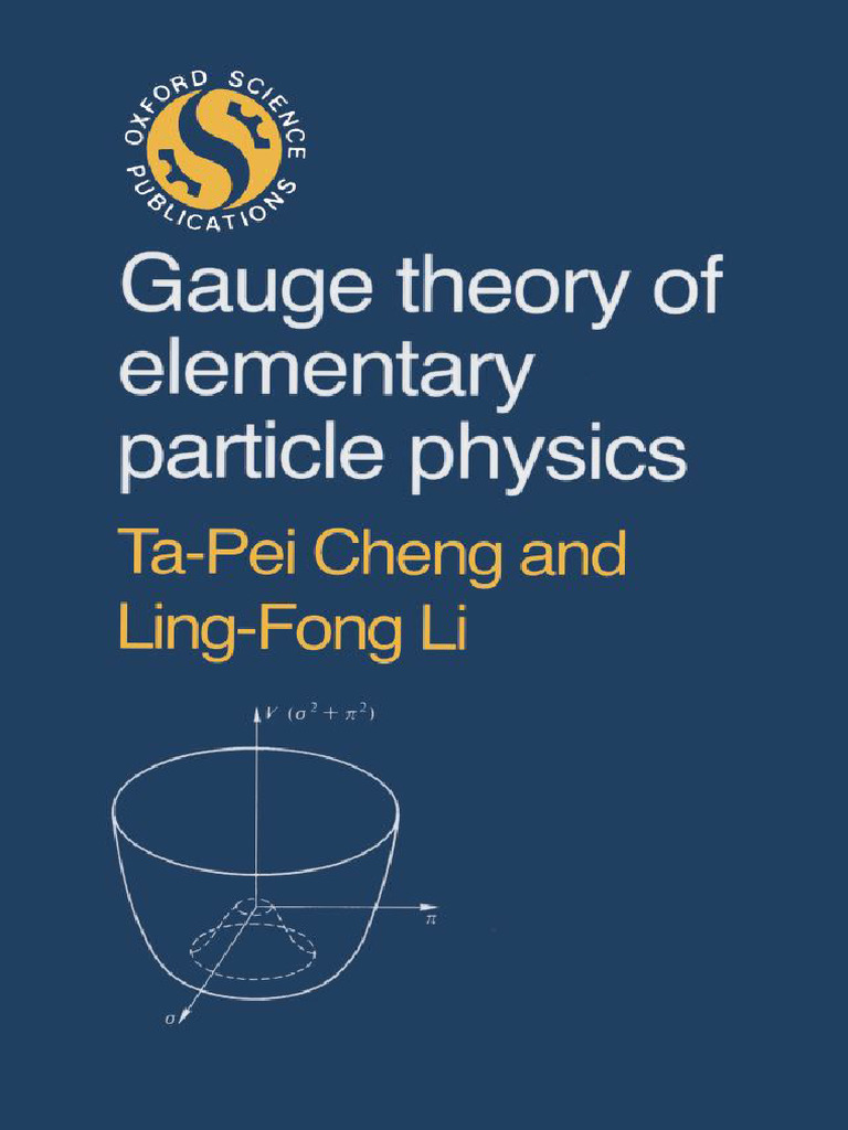 Cheng and Li Gauge Theory of Elementary Particles | PDF | Gauge Theory ...