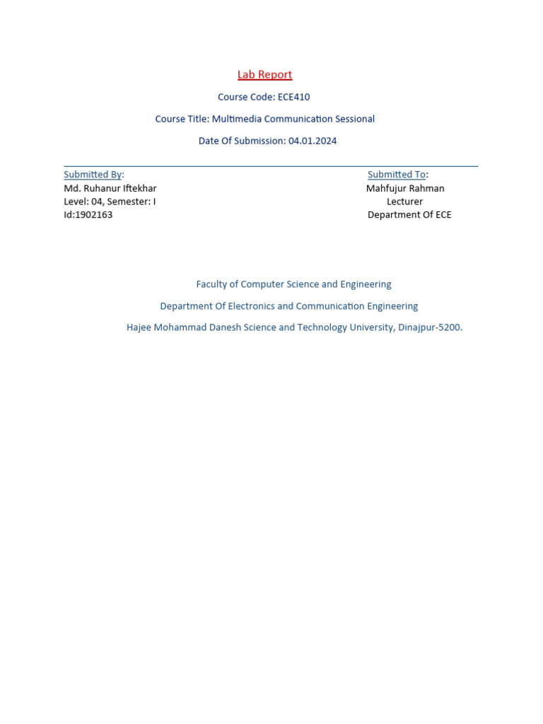 Lab Report: Course Code: ECE410 Course Title: Multimedia Communication Sessional Date of ...