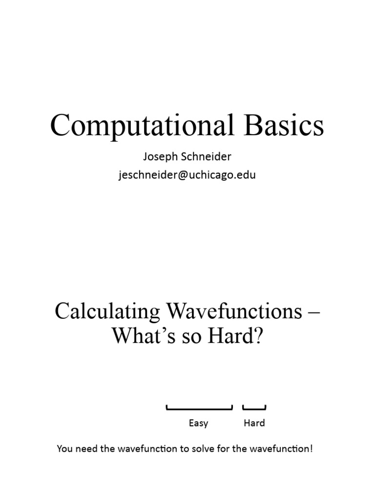 Computation Basics Slides | PDF | Molecular Orbital | Density Functional Theory