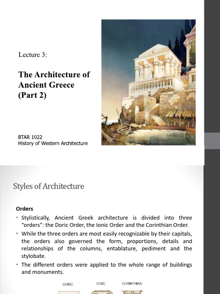 Lecture 3b - The Architecture of Ancient Greece (Part 2) | PDF | Column | Architectural Elements