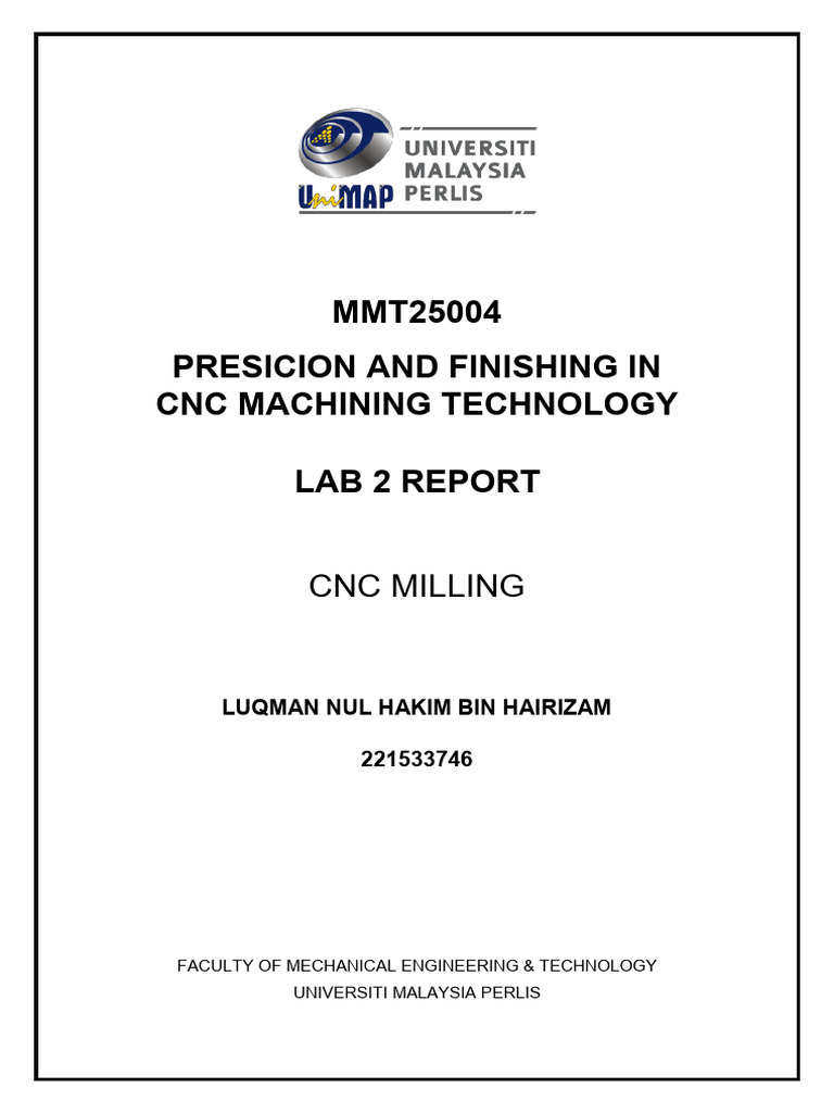 Lab Report 2 CNC Milling | PDF | Machining | Drilling
